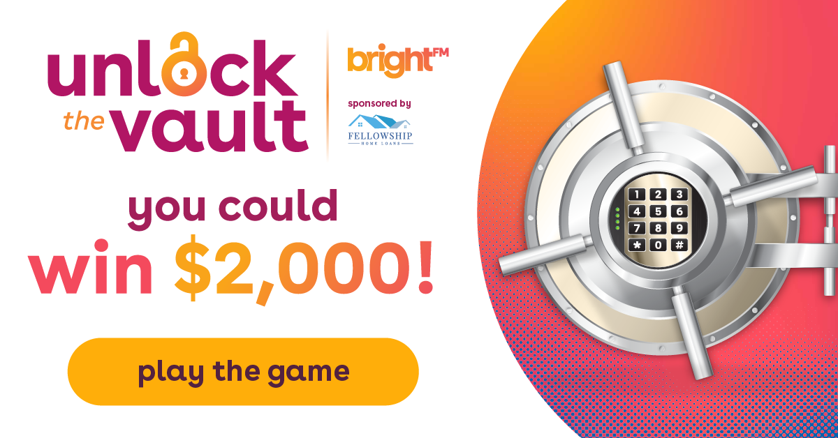 You Could Unlock The Vault & Win A $2,000 Shopping Spree - BRIGHT-FM